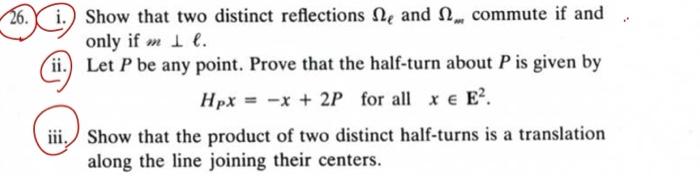 Solved i. Show that two distinct reflections Ωℓ and Ωm | Chegg.com