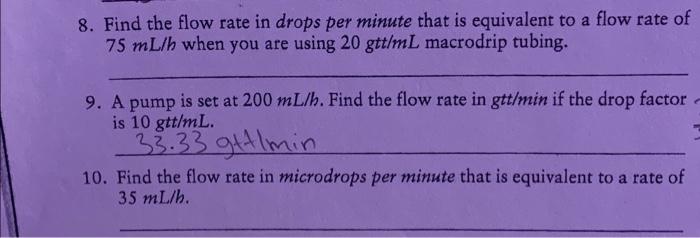 8. Find the flow rate in drops per minute that is | Chegg.com