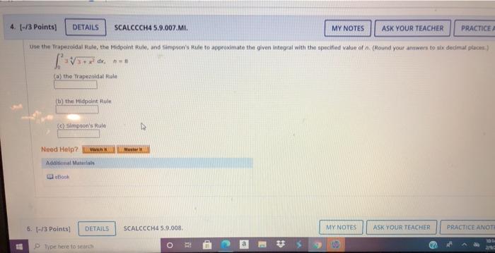Solved 4. (-/3 Points DETAILS SCALCCCH4 5.9.007.MI. MY NOTES | Chegg.com Solved 4. (-/3 Points DETAILS SCALCCCH4 5.9.007.MI. MY NOTES | Chegg.com