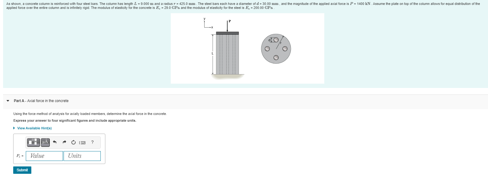 Solved Part A - ﻿Axial force in the concreteUsing the force | Chegg.com