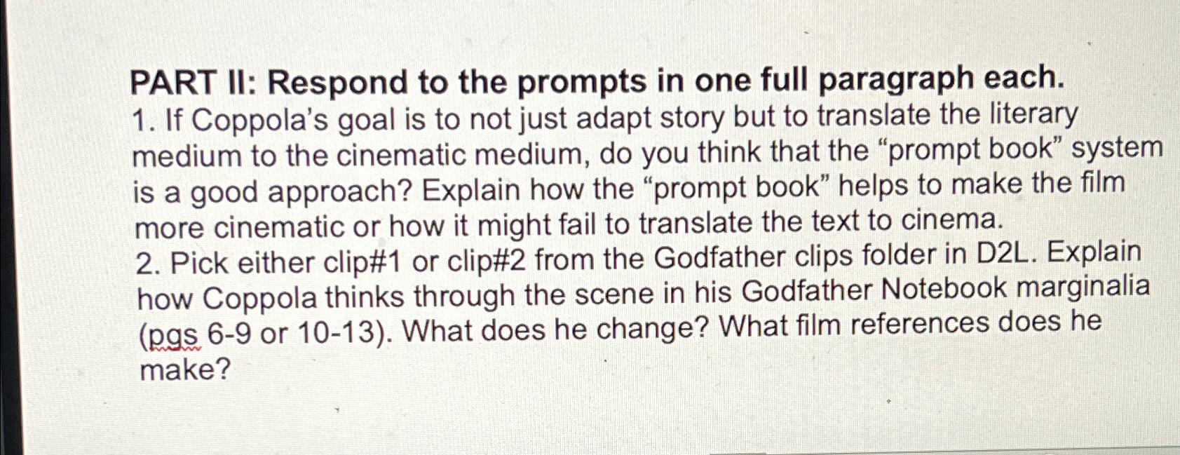 Solved PART II: Respond to the prompts in one full paragraph | Chegg.com