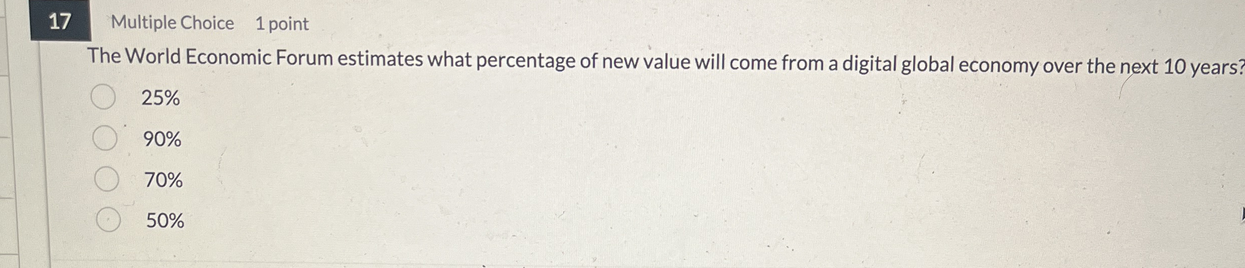 Solved 17 ﻿Multiple Choice 1 ﻿pointThe World Economic Forum | Chegg.com