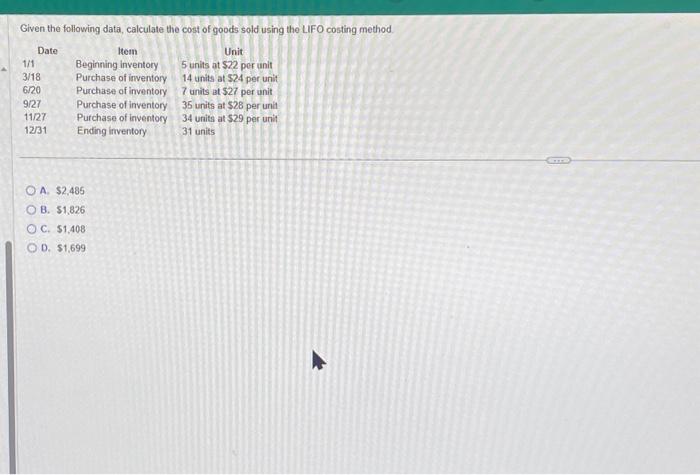 Solved Given the following data, calculate the cost of goods | Chegg.com