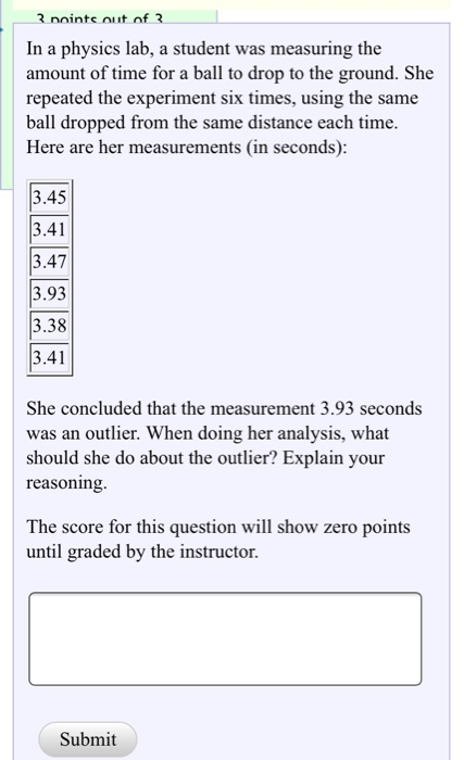 Solved 3 noints out of 3. In a physics lab, a student was | Chegg.com