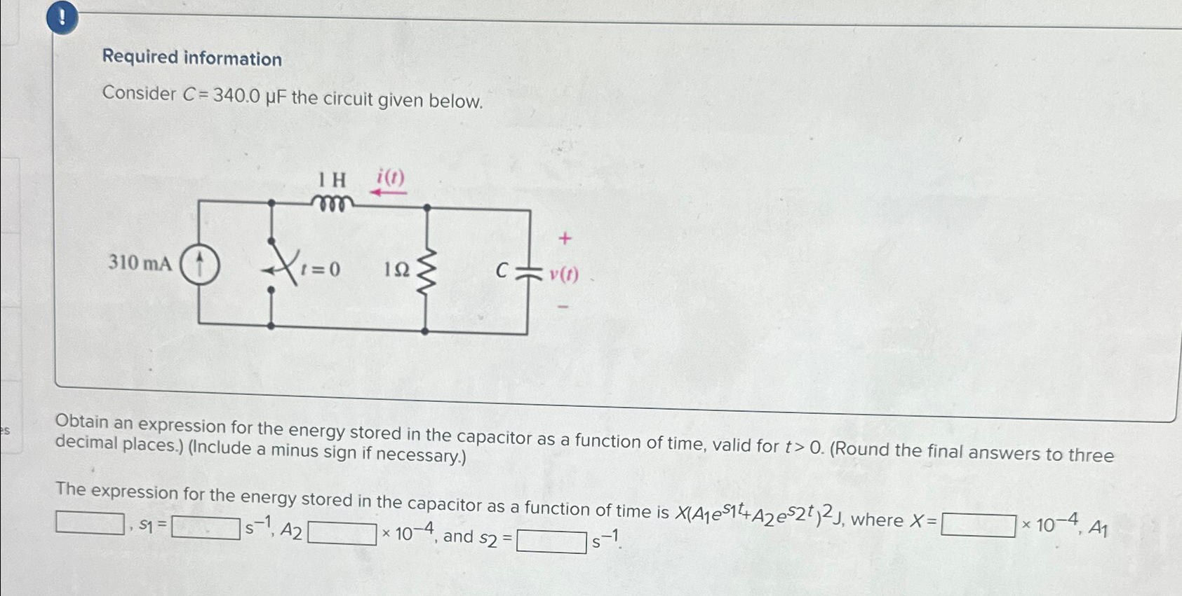 Solved QRequired informationConsider C=340.0μF ﻿the circuit | Chegg.com