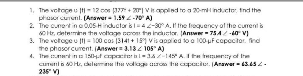Solved 1. The voltage u(t)=12cos(377t+20∘)V is applied to a | Chegg.com