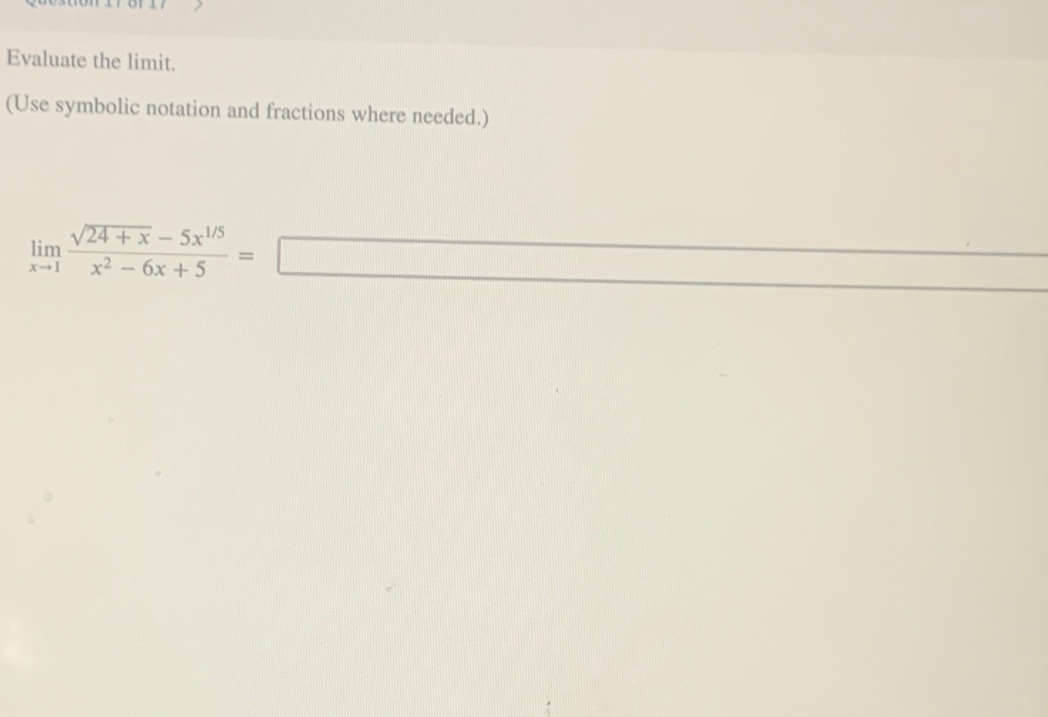 Solved Evaluate the limit.(Use symbolic notation and | Chegg.com