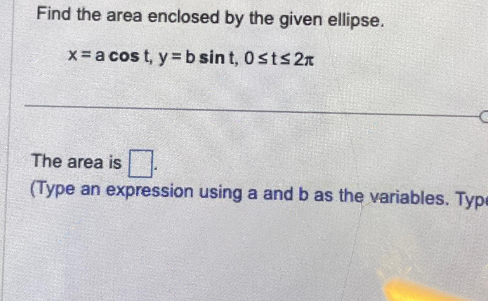 Solved Find the area enclosed by the given | Chegg.com