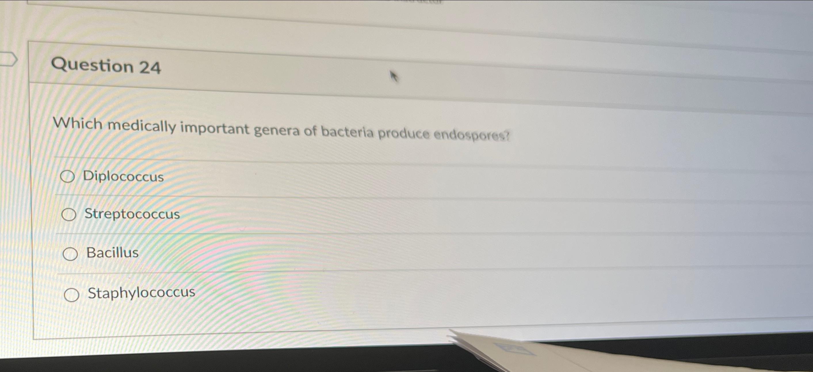 Solved Which medically important genera of bacteria produce | Chegg.com
