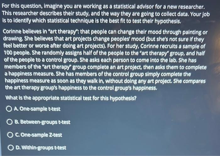 Solved For this question, imagine you are working as a | Chegg.com