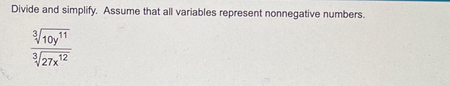 Solved Divide and simplify. Assume that all variables | Chegg.com