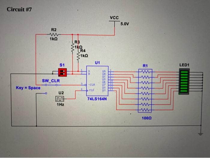 Solved Circuit #7 VCC 5.0V R2 1kg R3 1ko (R4 31ka U1 S1 R1 | Chegg.com
