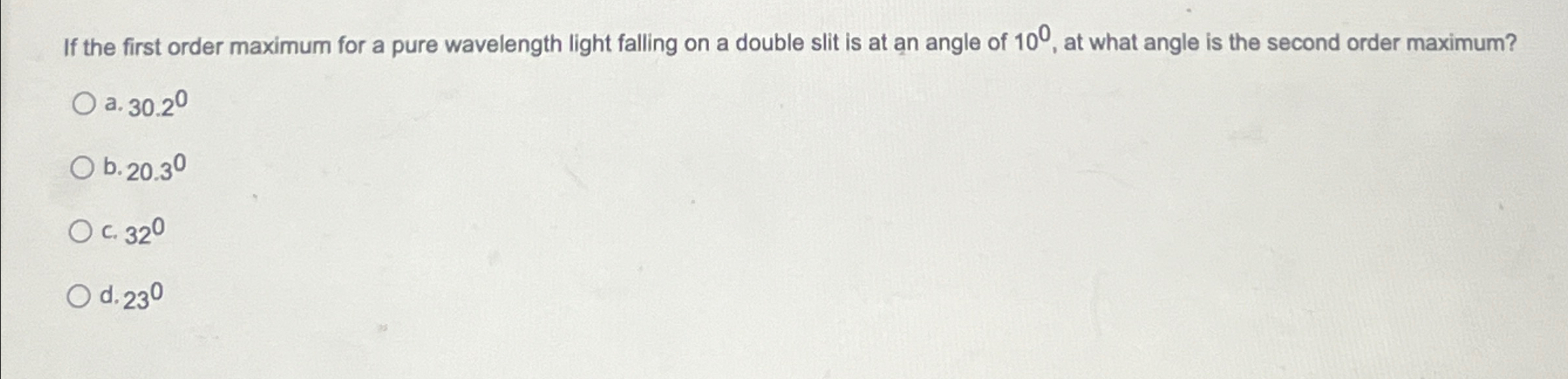 Solved If the first order maximum for a pure wavelength | Chegg.com