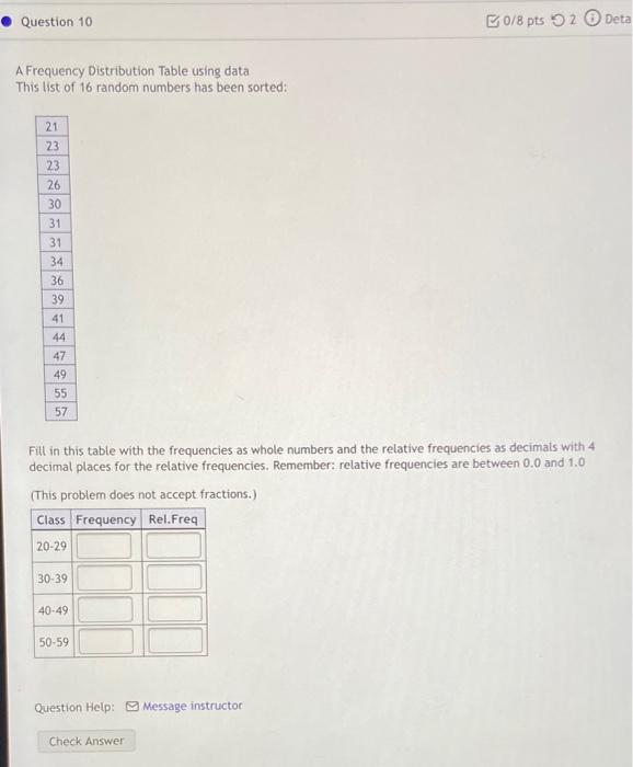 Solved Question 10 B0/8 pts 92 Deta A Frequency Distribution | Chegg.com