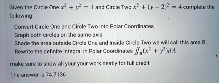 Solved Given the Circle One x2+y2=1 and Circle Two | Chegg.com