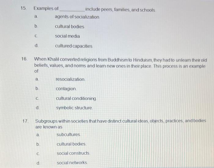 15. Examples of include peers, families, and schools. | Chegg.com