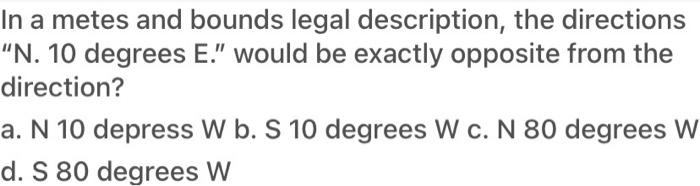 Solved In a metes and bounds legal description, the | Chegg.com