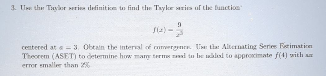 Solved Use the Taylor series definition to find the Taylor | Chegg.com