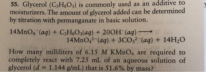 Solved 55. Glycerol (C3H8O3) is commonly used as an additive | Chegg.com