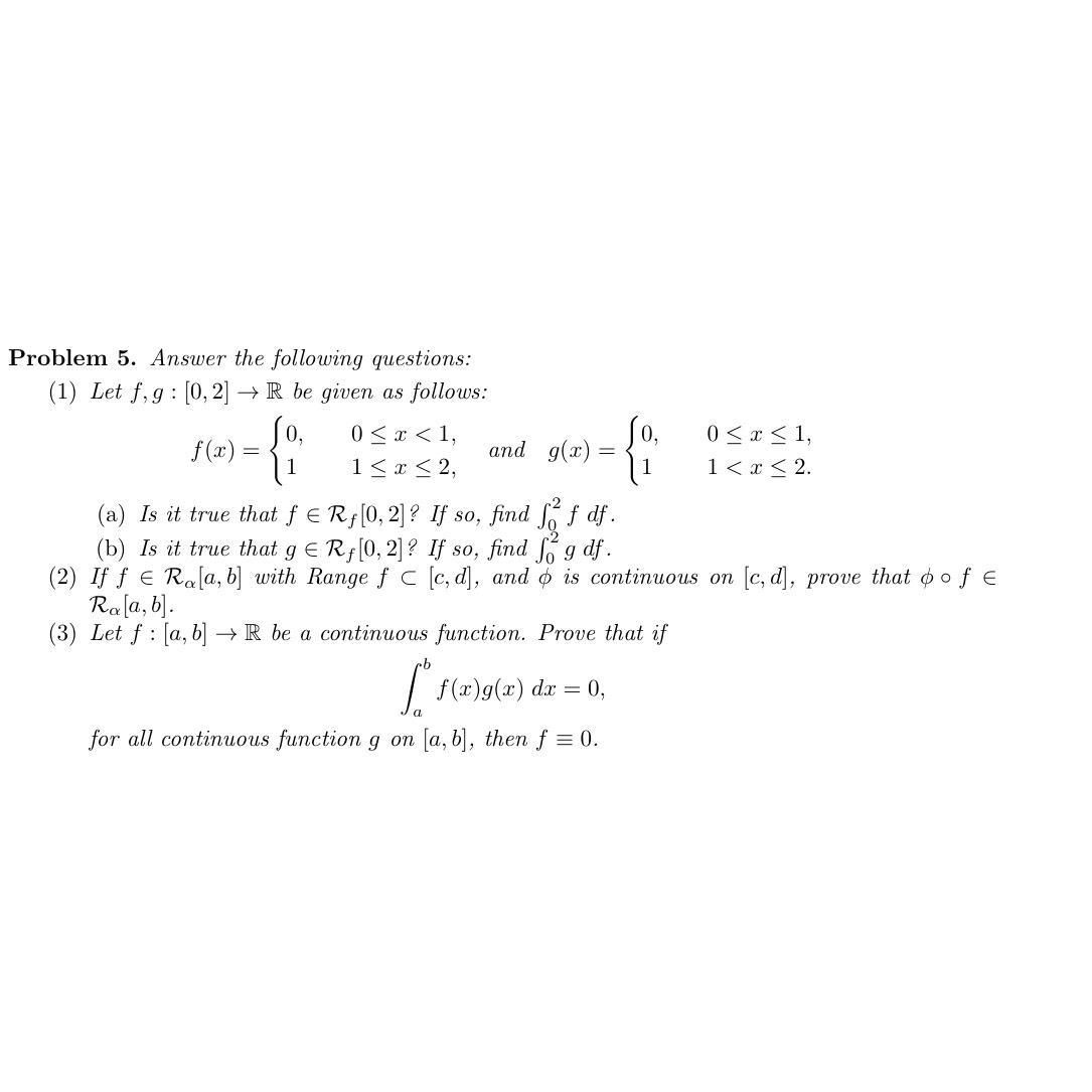 Solved Problem 5. ﻿Answer the following questions:(1) ﻿Let | Chegg.com