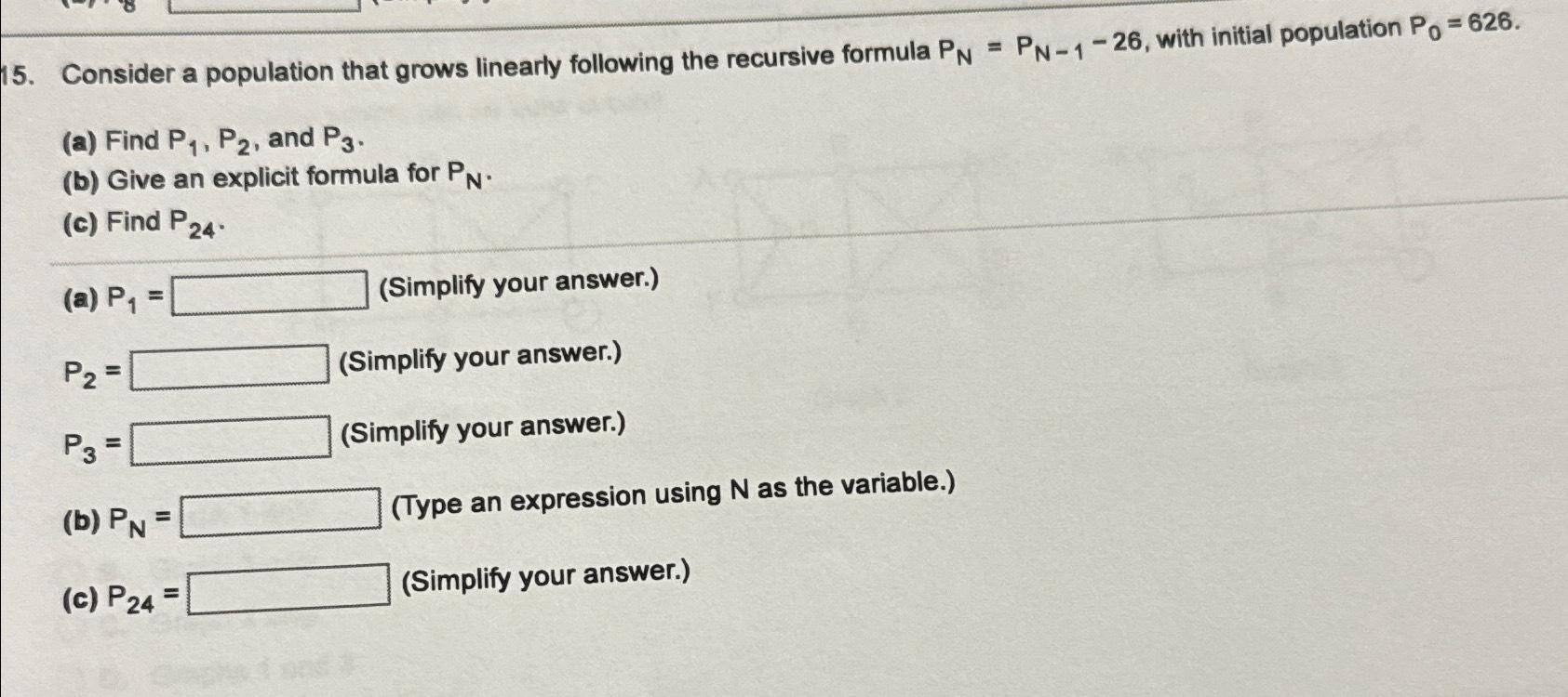 Solved Consider a population that grows linearly following | Chegg.com