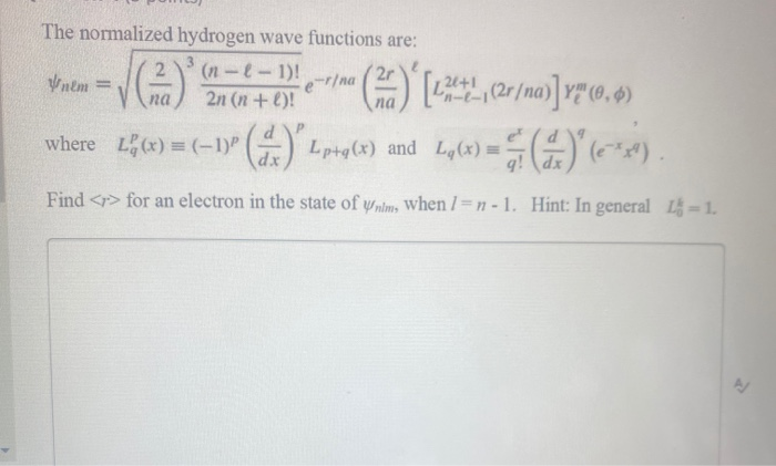 Solved The normalized hydrogen wave functions are: xorem = 1 | Chegg.com