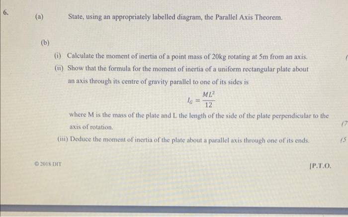 Solved 6. State, using an appropriately labelled diagram, | Chegg.com