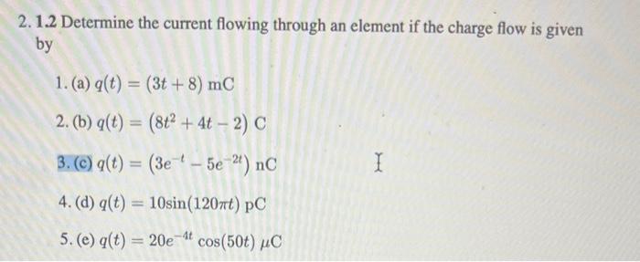 Solved 2.1.2 Determine the current flowing through an | Chegg.com