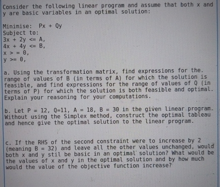 Solved Consider the following linear program and assume that | Chegg.com