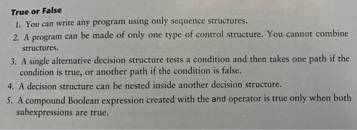 Solved True or False 1. You can write any program using only | Chegg.com