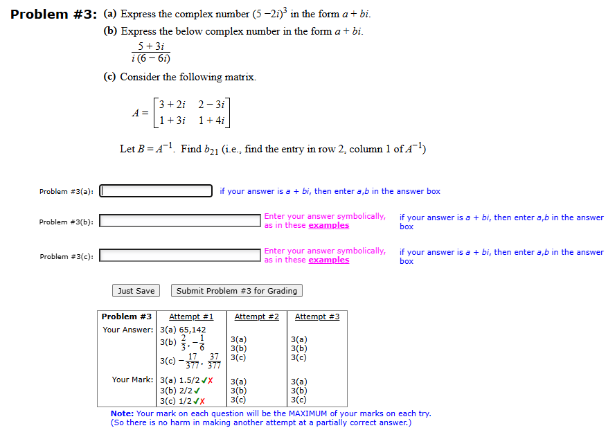 Solved Problem #3: (a) ﻿Express the complex number (5-2i)3 | Chegg.com