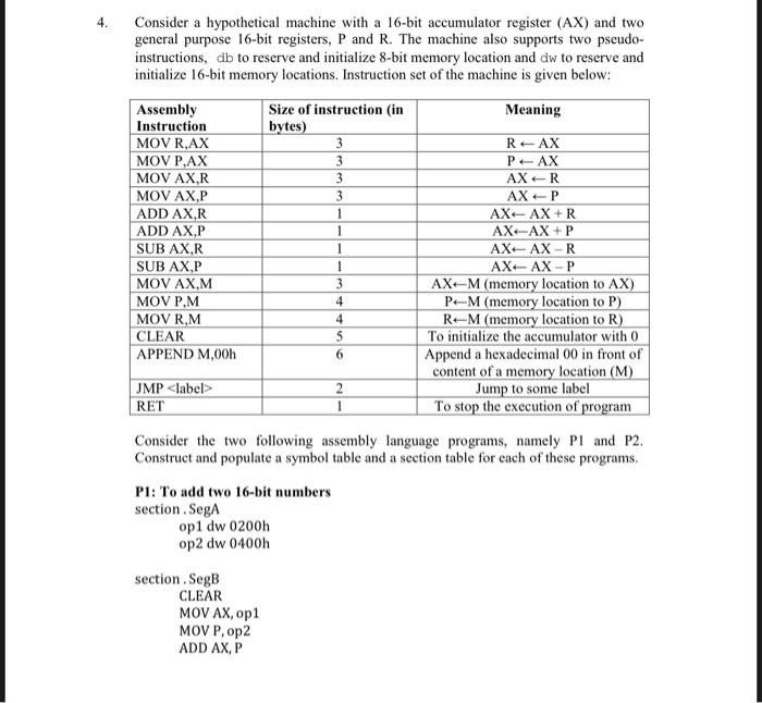 4. Consider a hypothetical machine with a 16-bit | Chegg.com