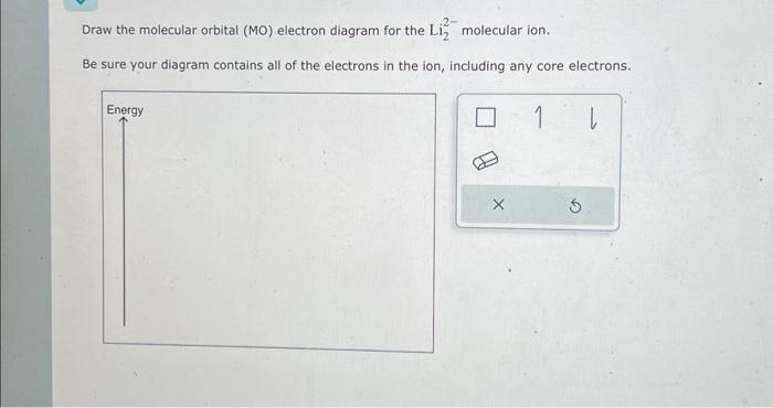 Draw The Molecular Orbital Mo Electron Diagram For
