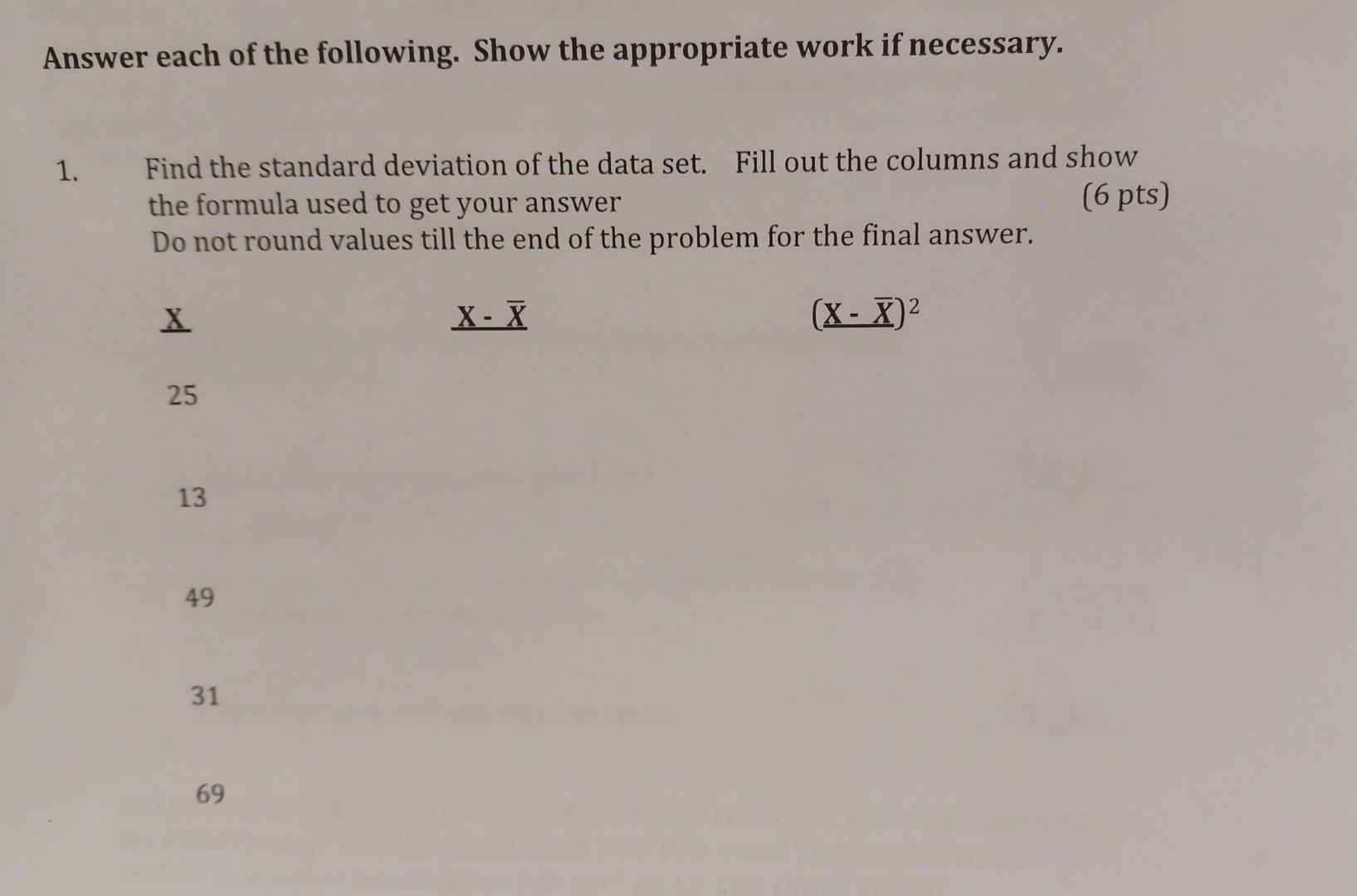 Solved Answer each of the following. Show the appropriate | Chegg.com