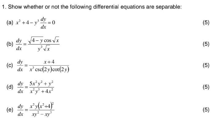 Solved 1. Show whether or not the following differential | Chegg.com