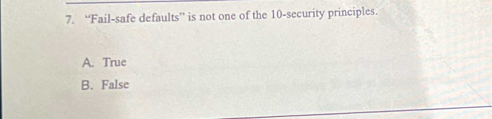 Solved "Fail-safe defaults" is not one of the 10 -security | Chegg.com