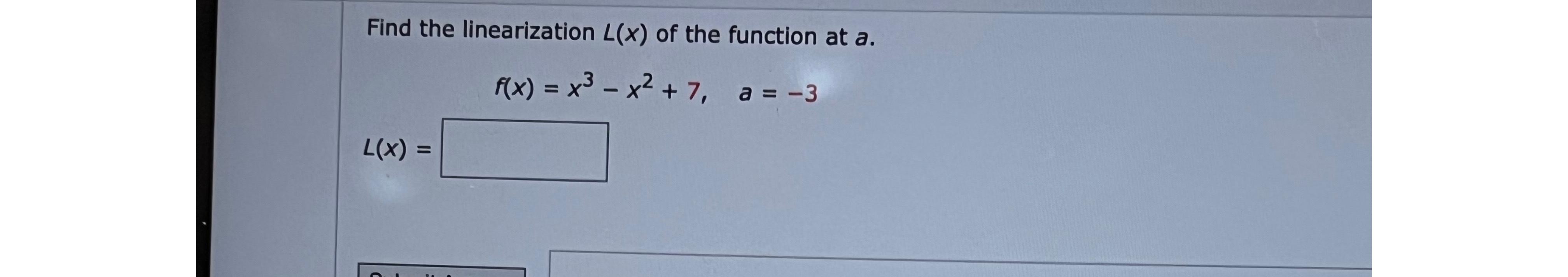 Solved Find The Linearization L X ﻿of The Function At