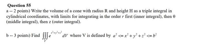 Solved Question 55 a −−2 points) Write the volume of a cone | Chegg.com