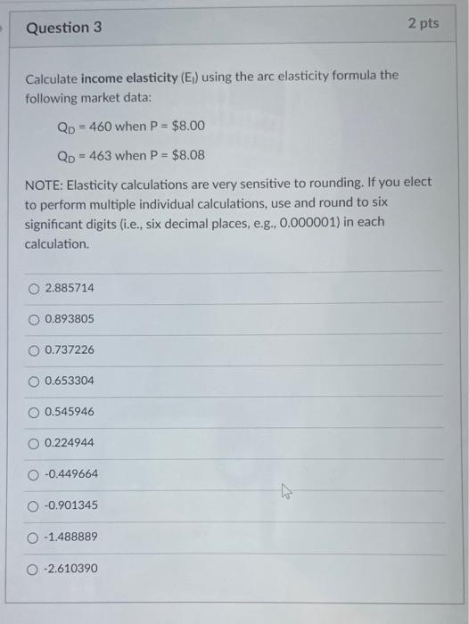 Solved Calculate income elasticity (E1) using the arc | Chegg.com