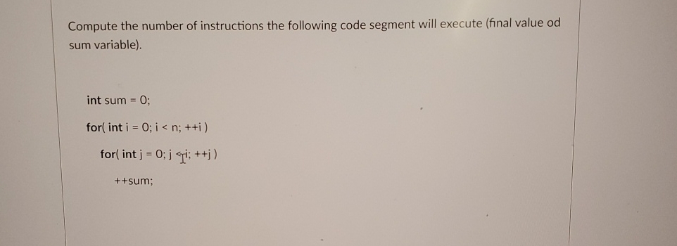 Solved Compute the number of instructions the following code | Chegg.com