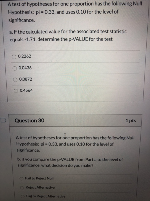 Solved A test of hypotheses for one proportion has the | Chegg.com