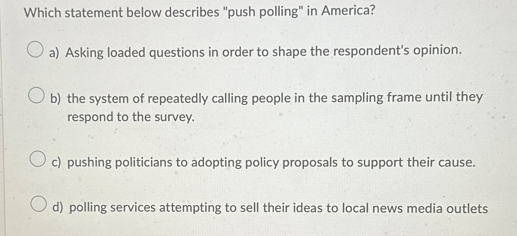 Solved Which statement below describes "push polling" in | Chegg.com