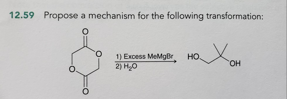 Solved 12.59 Propose a mechanism for the following | Chegg.com