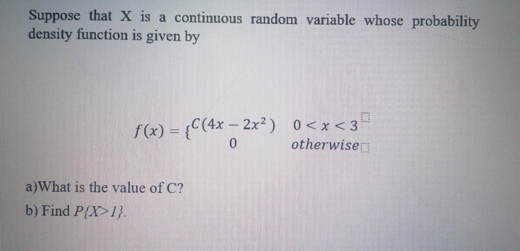 Solved Suppose that X is a continuous random variable whose | Chegg.com