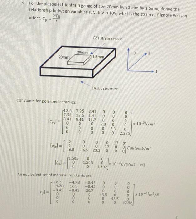 Solved 3. Given the piezoelectric constituent equations: CA | Chegg.com