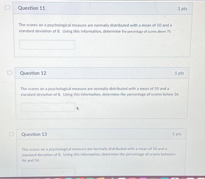 Solved The scores on a psychological measure are normally | Chegg.com