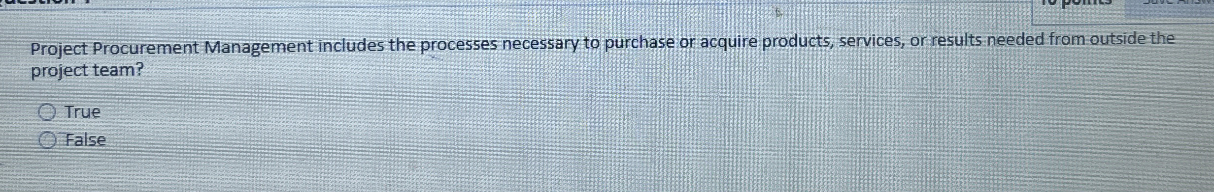 Solved Project Procurement Management includes the processes | Chegg.com