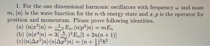 Solved This is an advanced quantum mechanics problem. Your | Chegg.com
