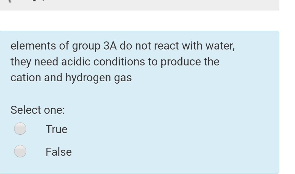 Solved elements of group 3A do not react with water, they | Chegg.com