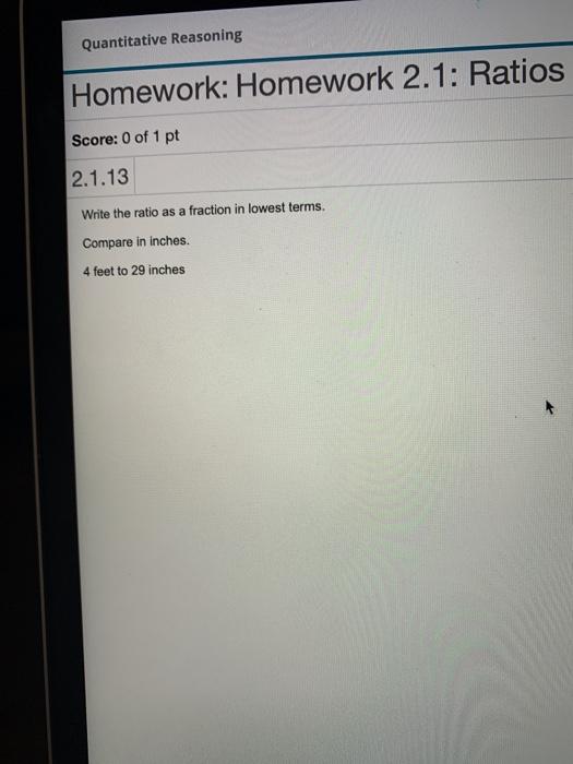 Solved Quantitative Reasoning Homework: Homework 2.1: Ratios | Chegg.com